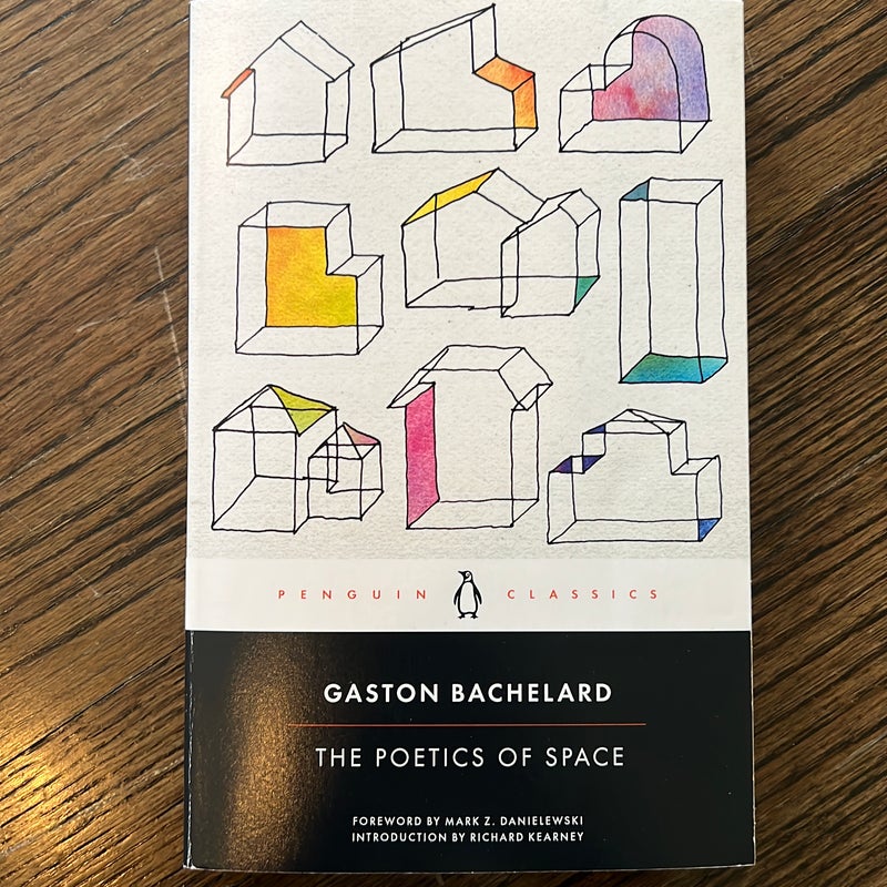The Poetics of Space by Gaston. Bachelard, Maria Jolas, Mark Z ...