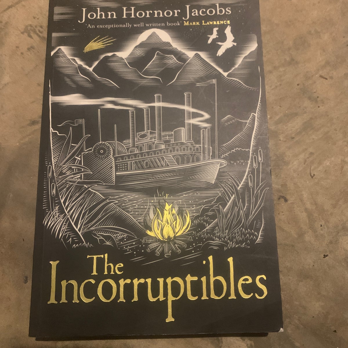 The Incorruptibles by John Hornor Jacobs