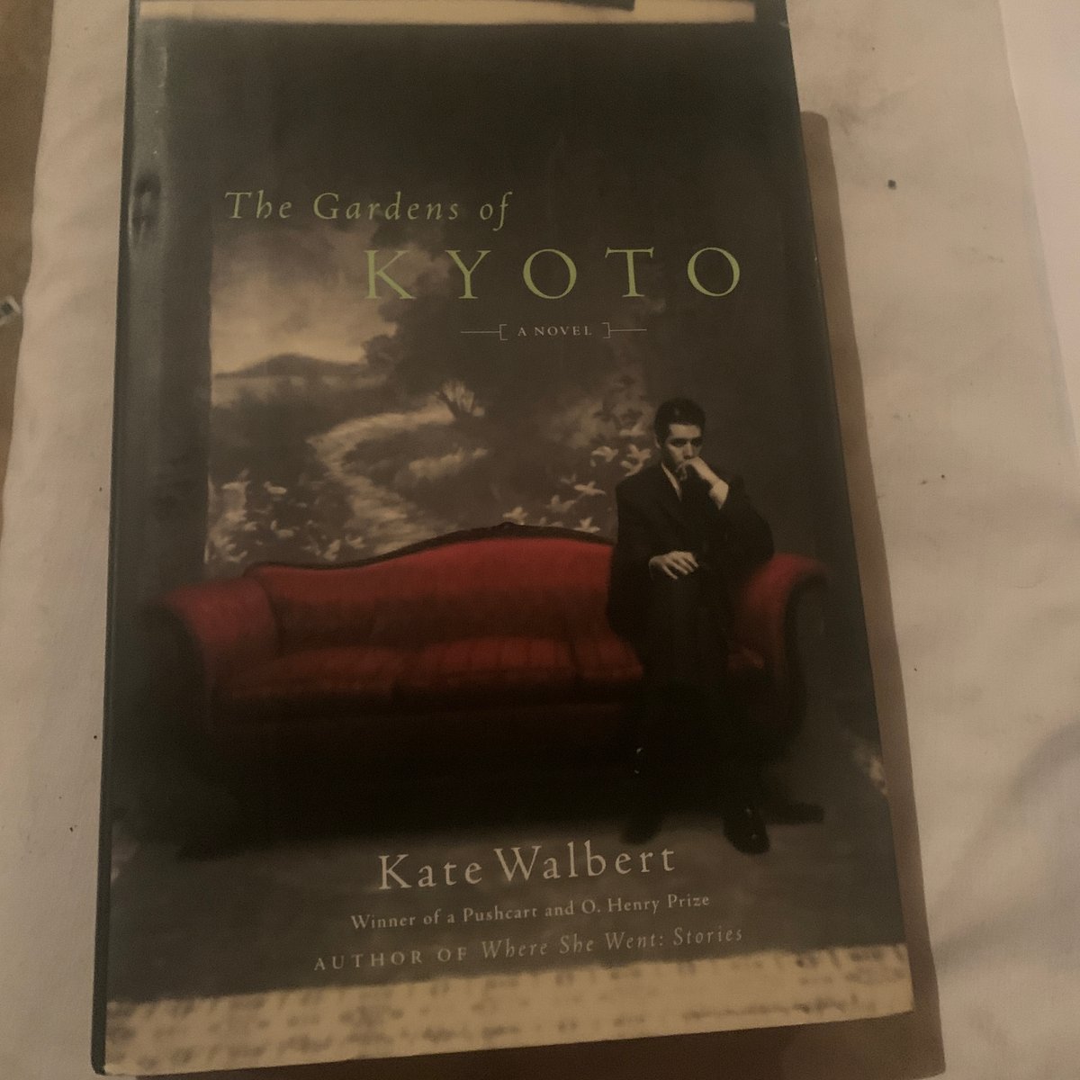 The Gardens of Kyoto by Kate Walbert