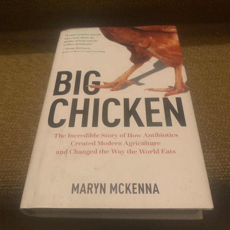 Big Chicken by Maryn McKenna