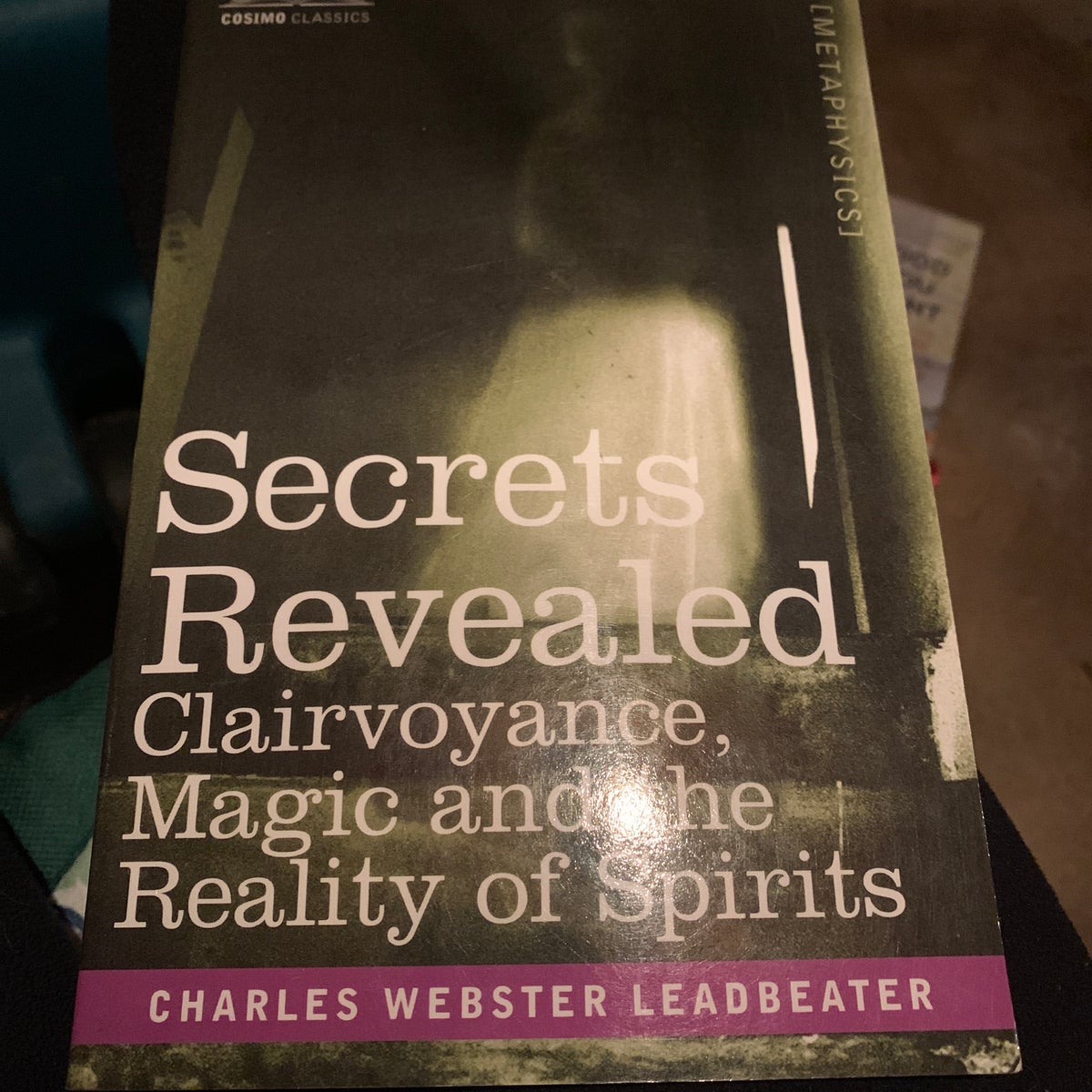 Secrets Revealed by C. W. Leadbeater
