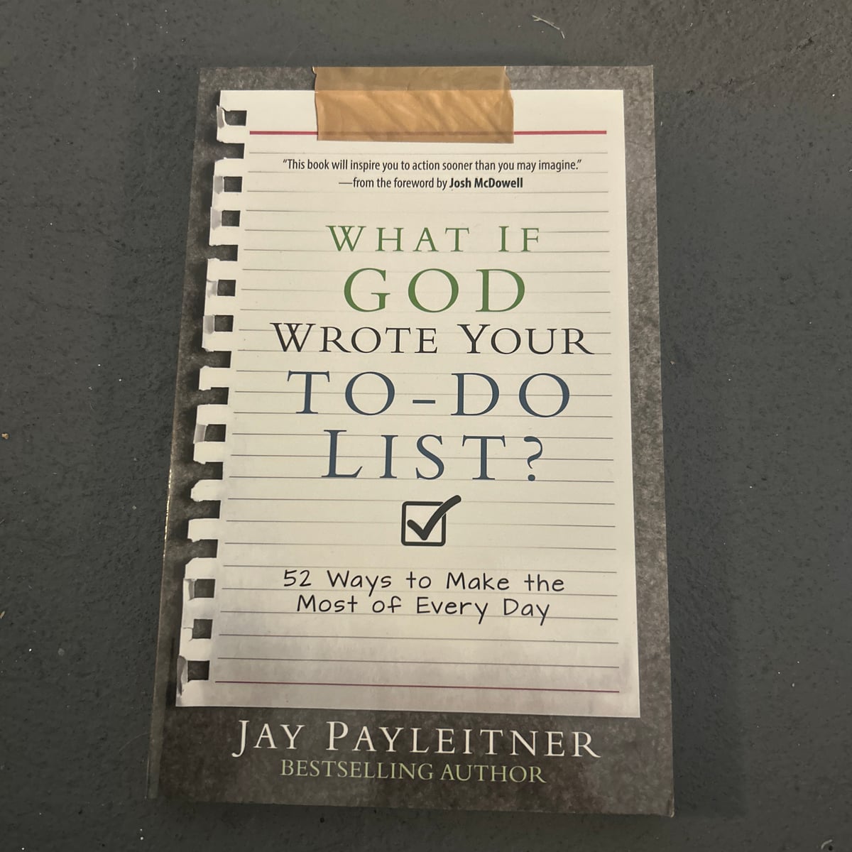 What If God Wrote Your to-Do List?