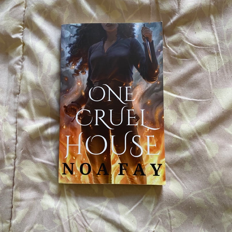 One Cruel House by Noa Fay