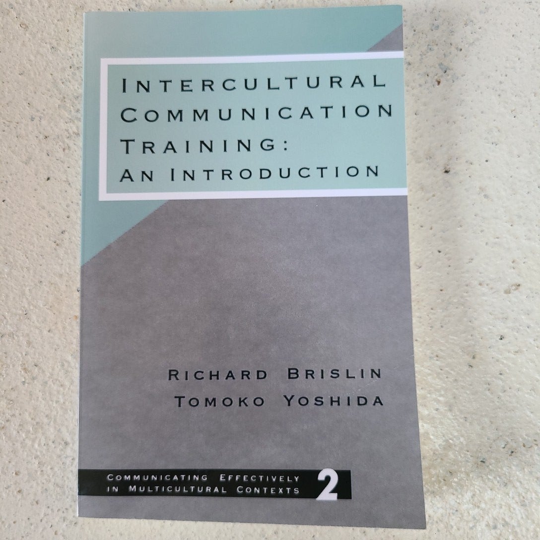 Intercultural Communication Training by Richard W. Brislin, Tomoko Yoshida