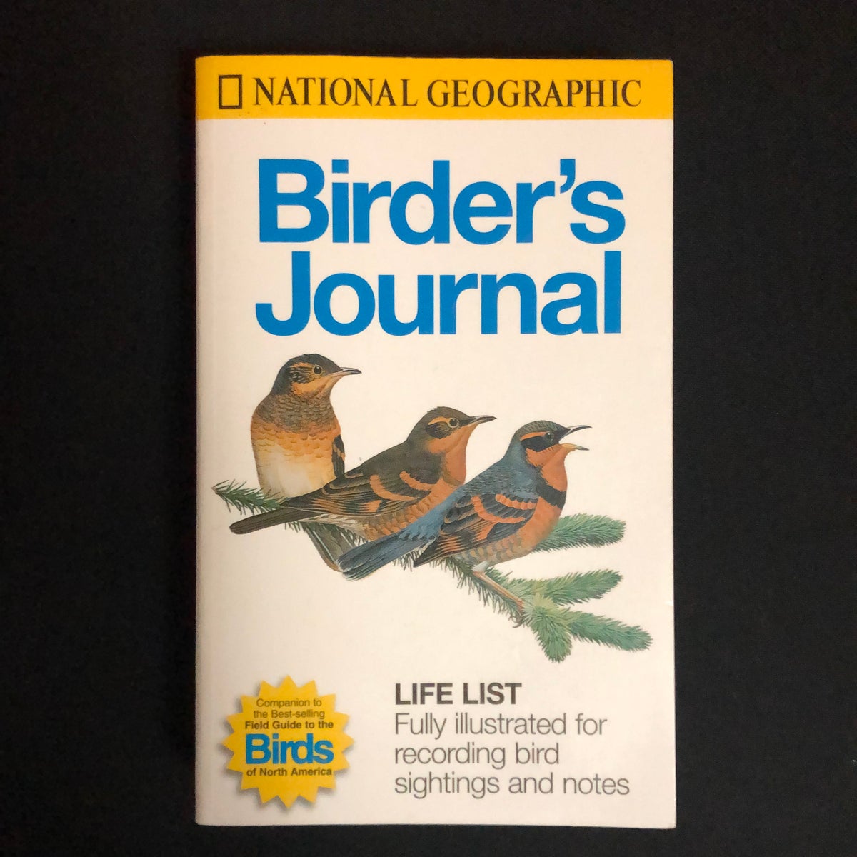 Birder's Journal by U. S. National Geographic Society Staff