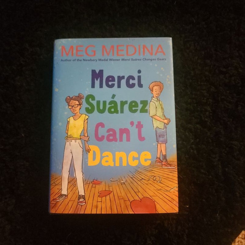 Merci Suárez Can't Dance by Meg Medina