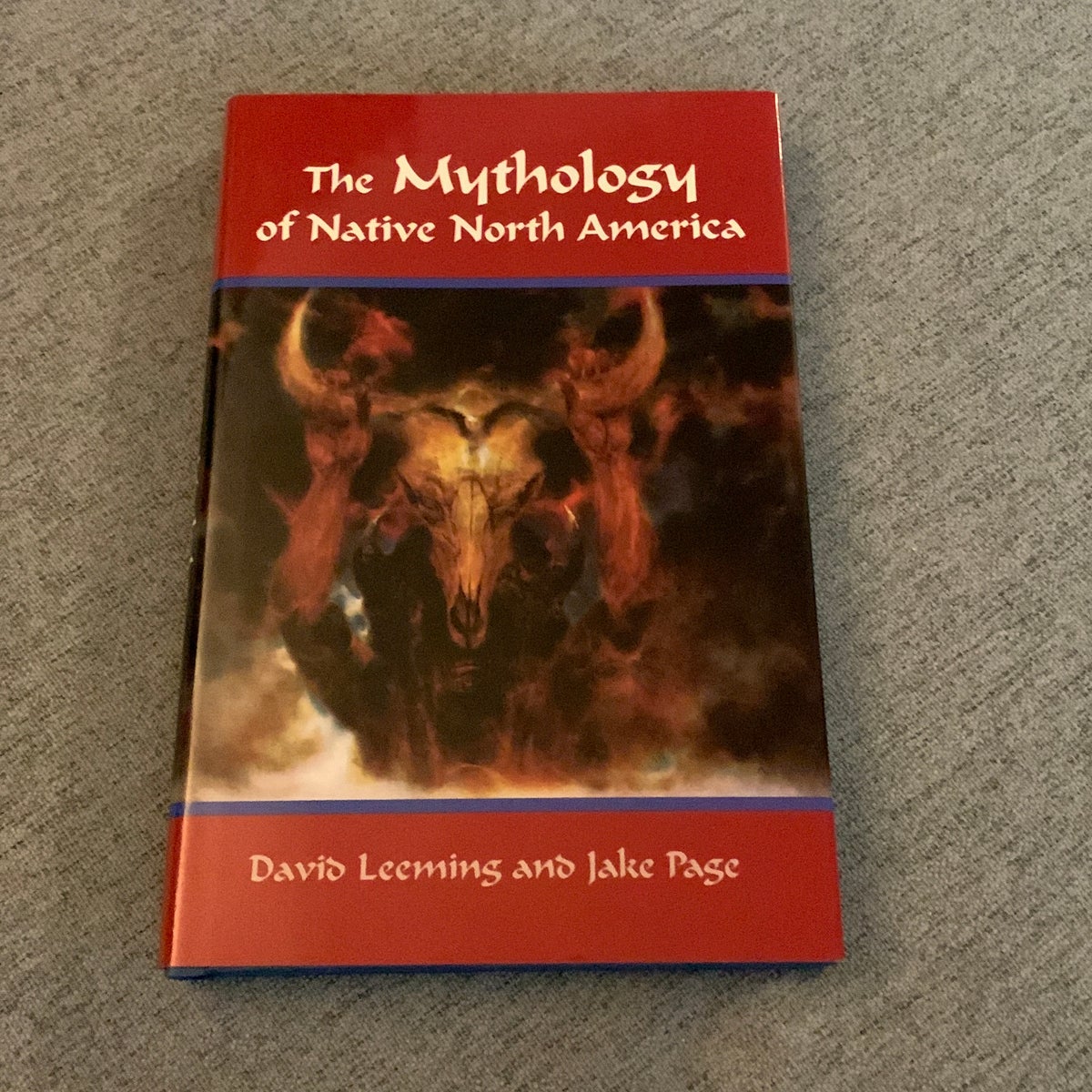 The Mythology of Native North America by David Leeming, Jake Page