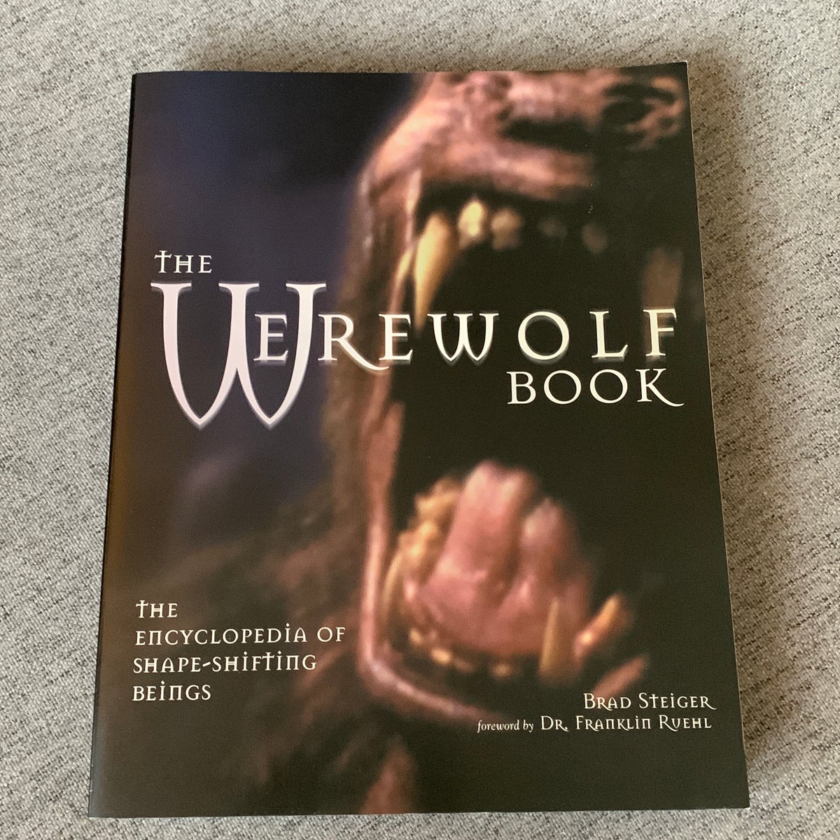 The Werewolf Book by Brad. Steiger