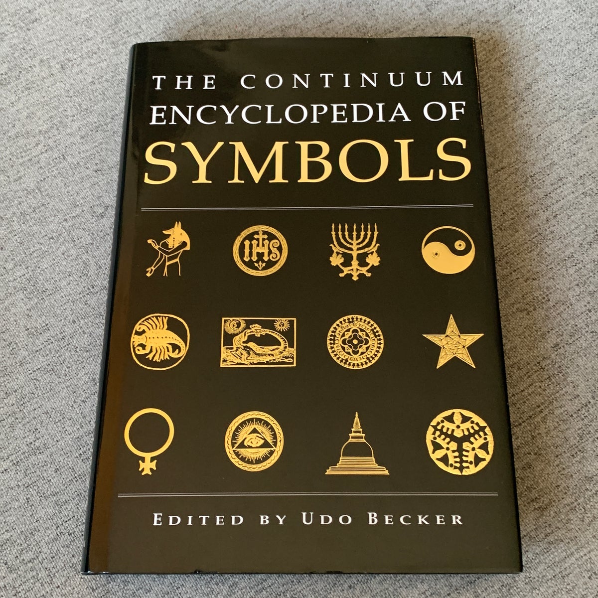 The Continuum Encyclopedia of Symbols by Lance W. Garmer
