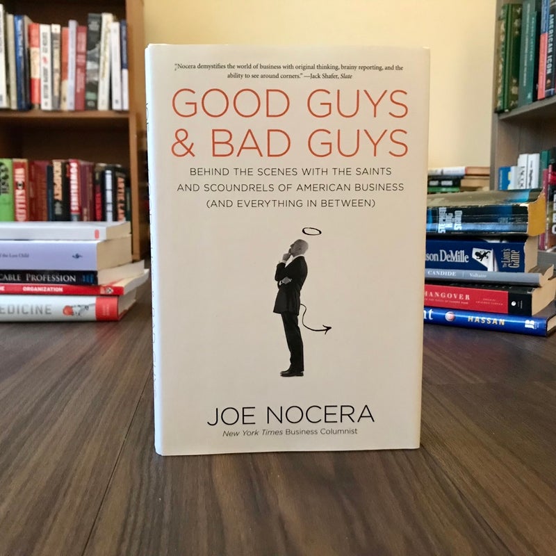 Good Guys and Bad Guys by Joe Nocera