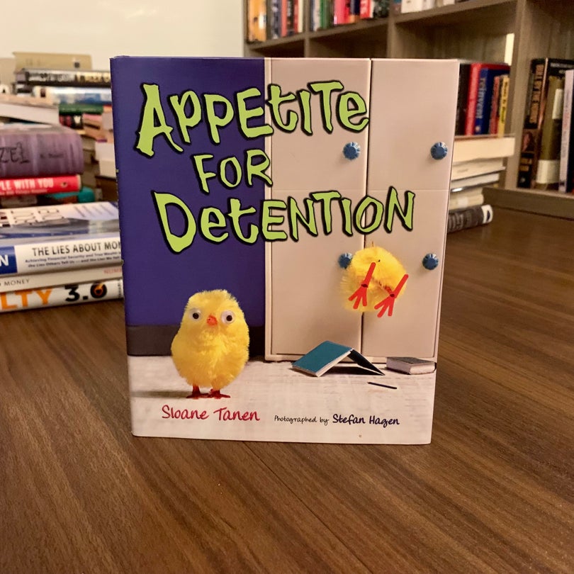 Appetite for Detention by Sloane Tanen