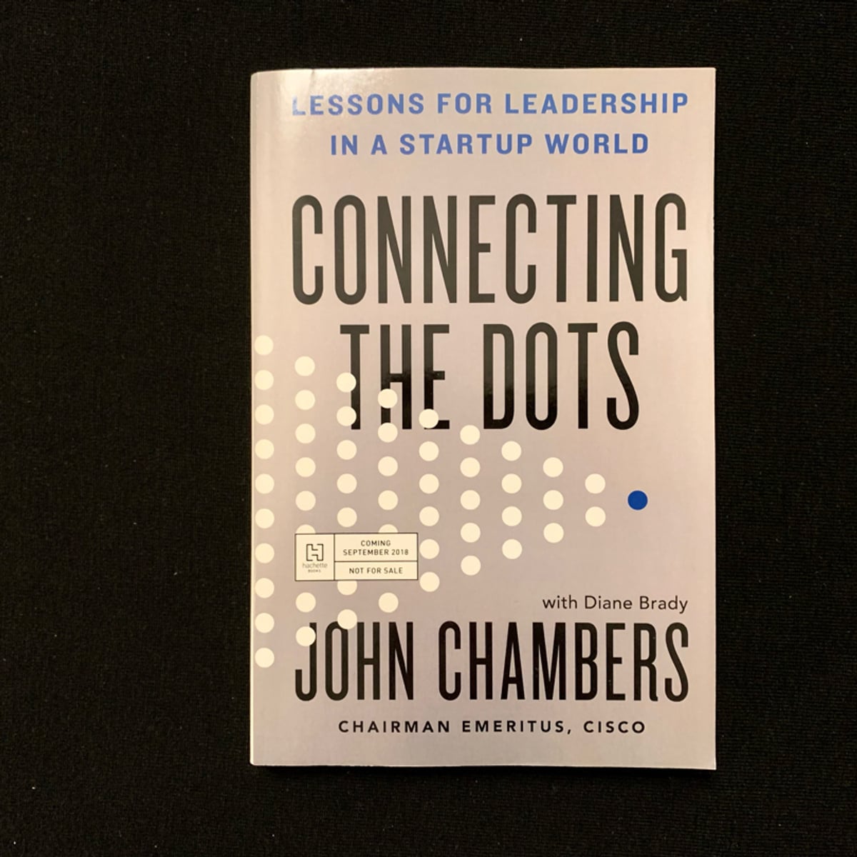 Connecting the Dots by John Chambers, Diane Brady