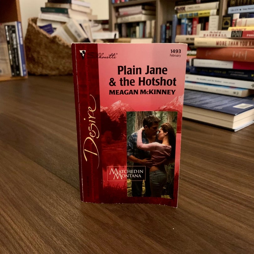 Plain Jane and the Hotshot by Meagan McKinney