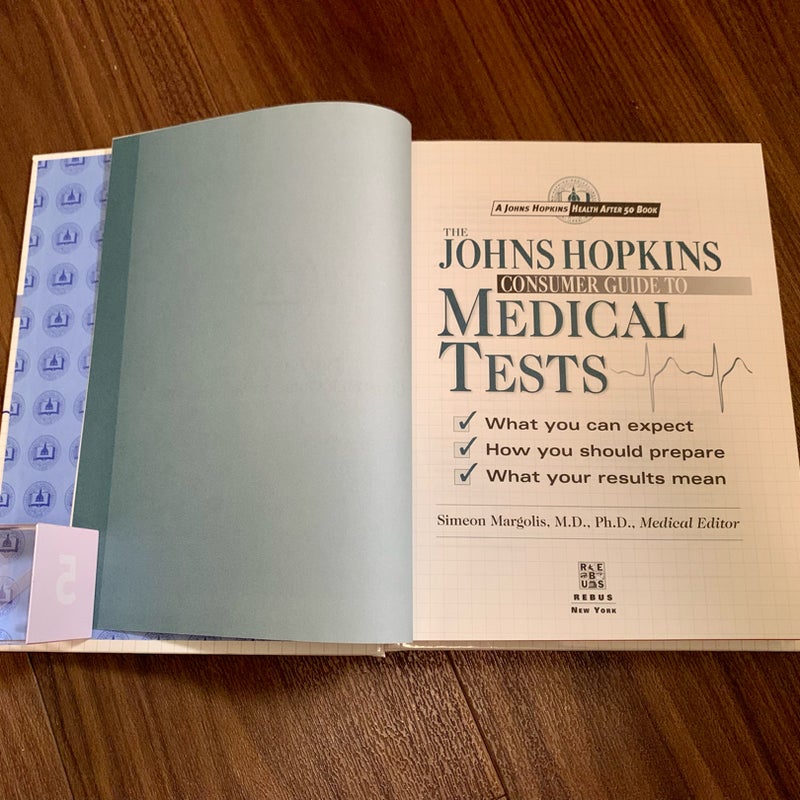 The Johns Hopkins Consumer Guide to Medical Tests by Simeon Margolis
