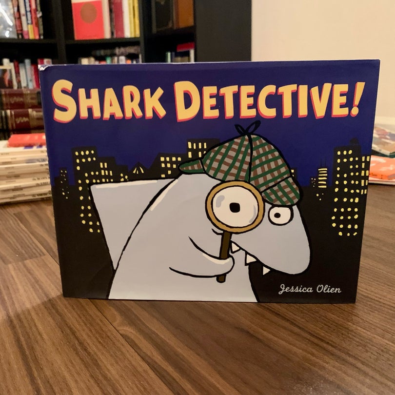 Shark Detective! by Jessica Olien