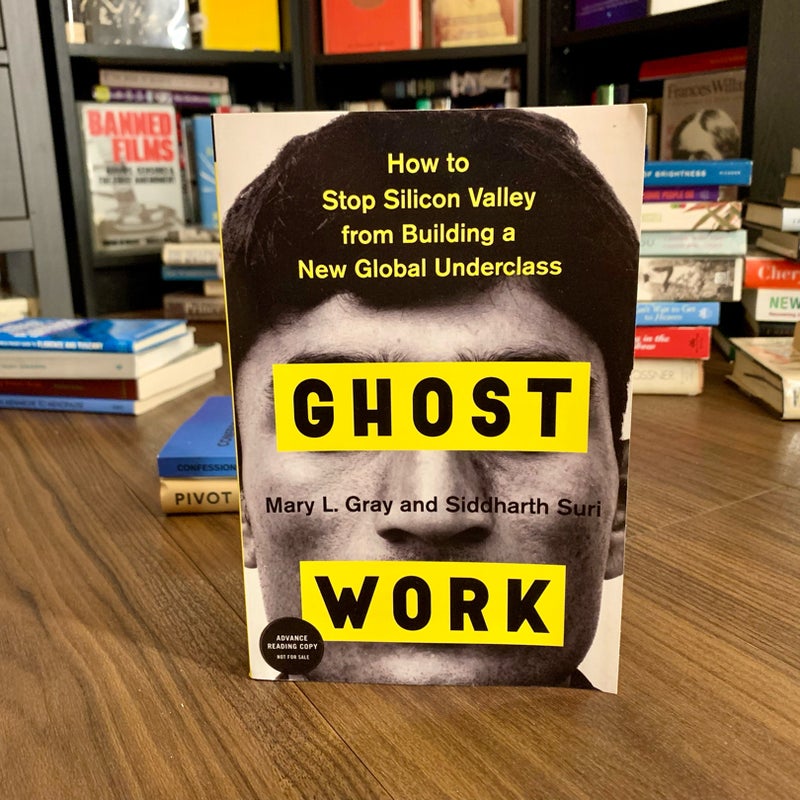 Ghost Work by Mary L. Gray, Siddharth Suri