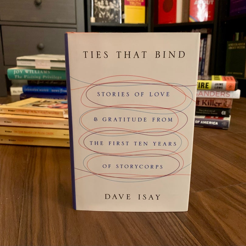 Ties That Bind by Dave Isay