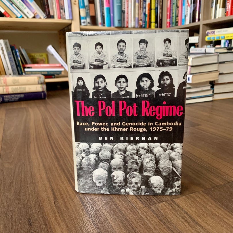 The Pol Pot Regime by Ben Kiernan