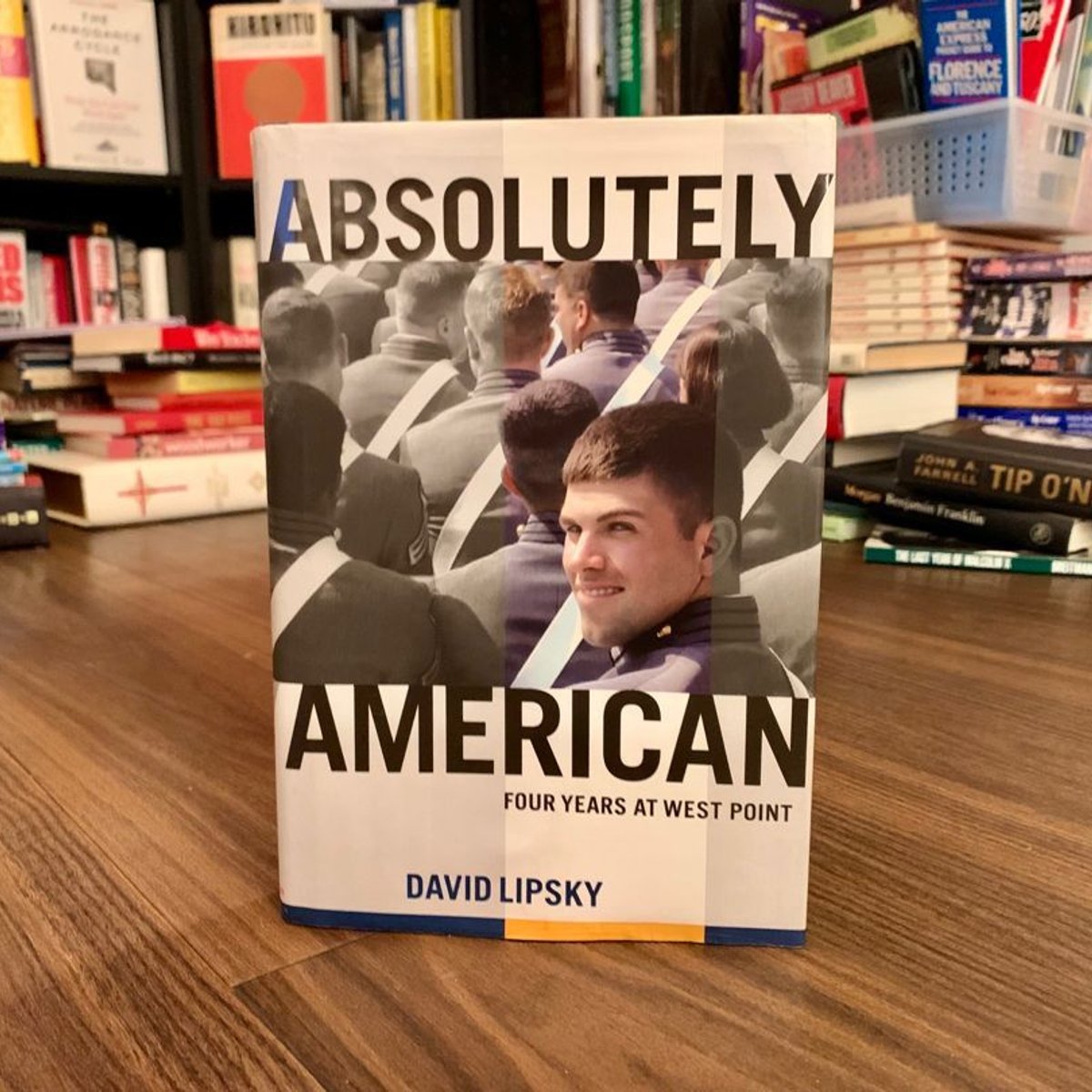 Absolutely American by David Lipsky