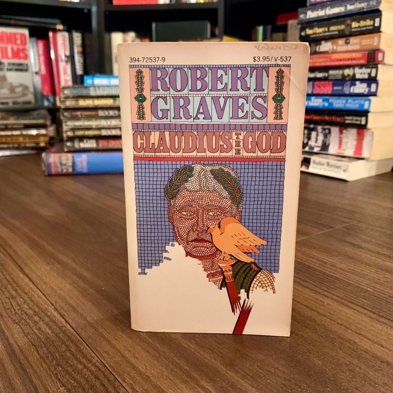 Claudius the God by Robert Graves, Paperback | Pangobooks