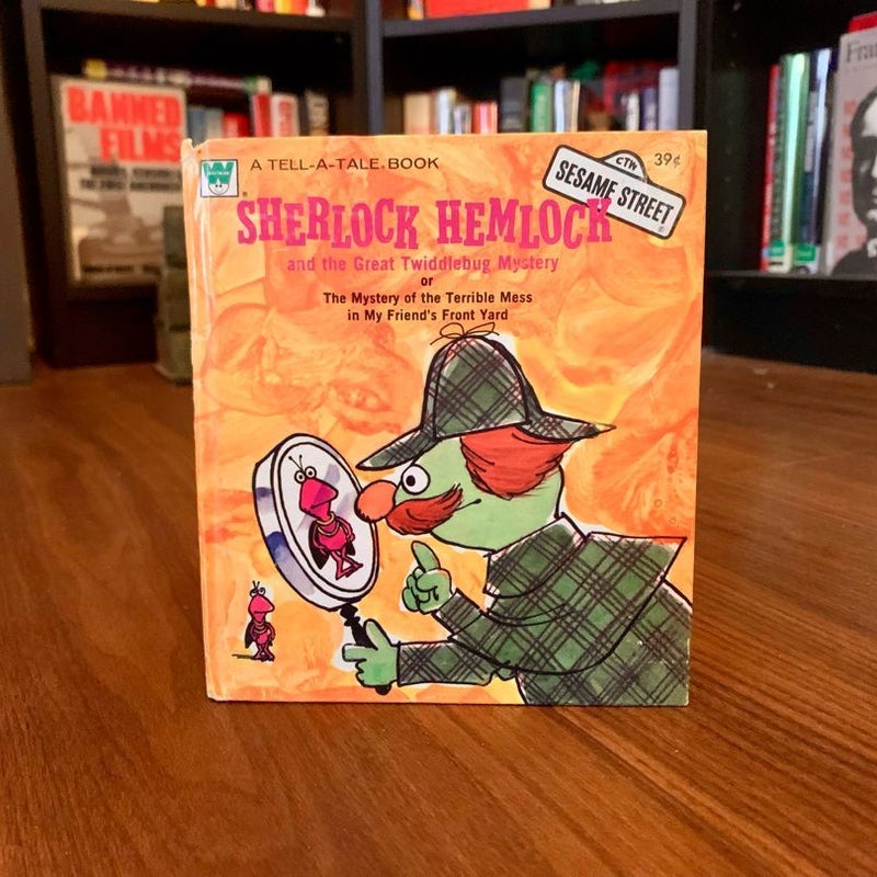 Sherlock Hemlock by Sesame Street Staff
