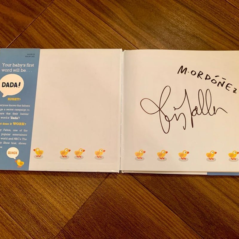 SIGNED—Your Baby's First Word Will Be DADA by Jimmy Fallon; Miguel ...
