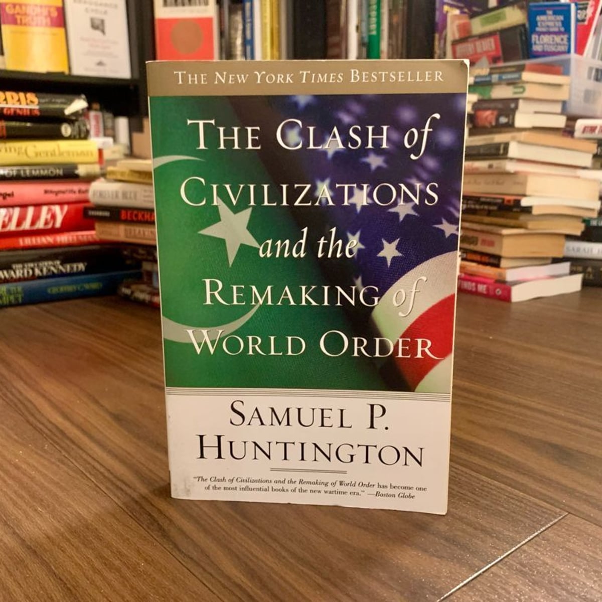 The Clash of Civilizations and the Remaking of World Order