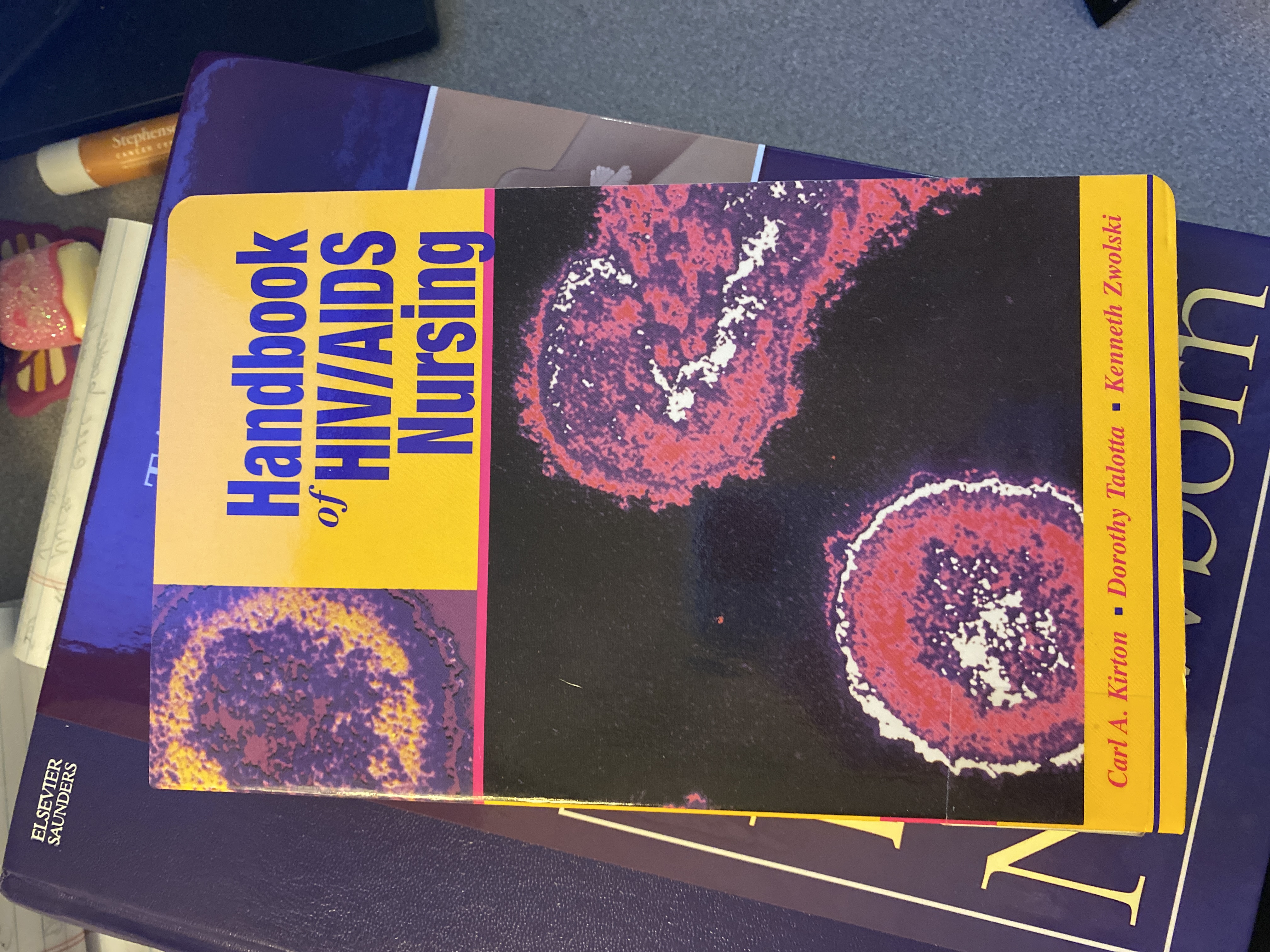 HIV/AIDS Nursing Handbook by Carl A. Kirton, Dorothy Talotta, Kenneth ...