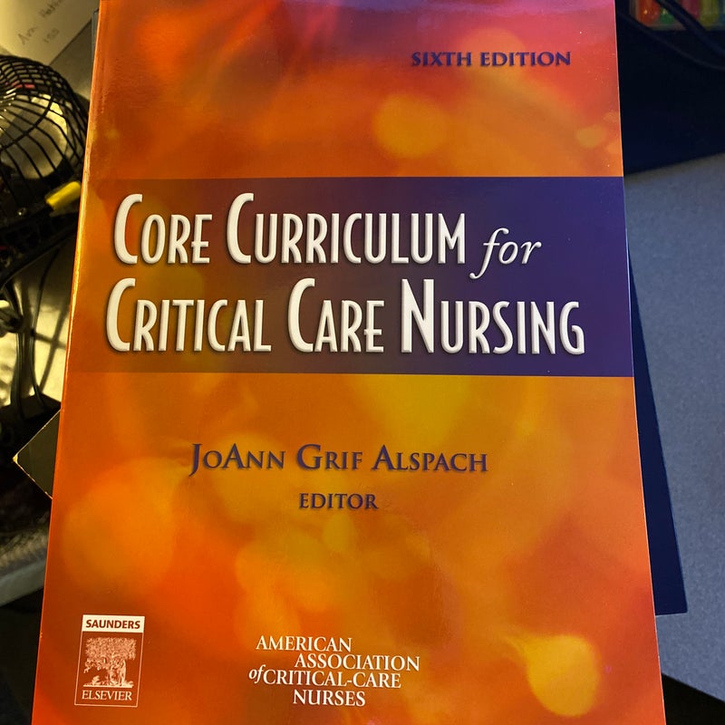 Core Curriculum for Critical Care Nursing by AACN, Paperback | Pangobooks