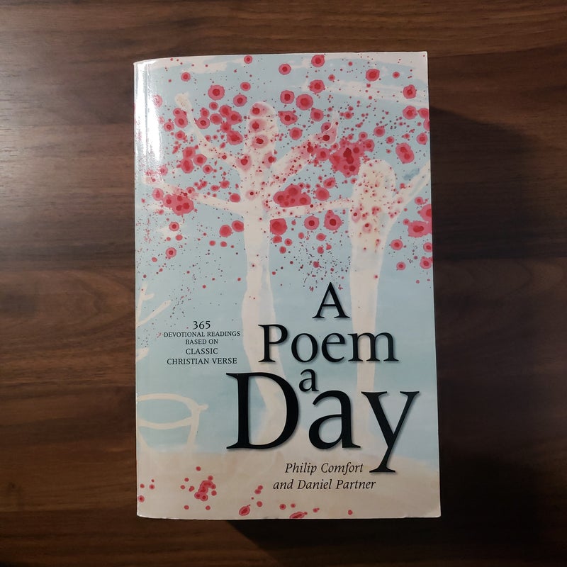 A Poem a Day by Philip Wesley Comfort