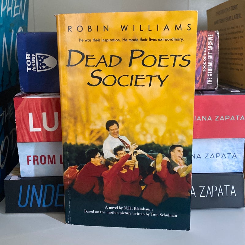 Dead Poets Society by N. H. Kleinbaum