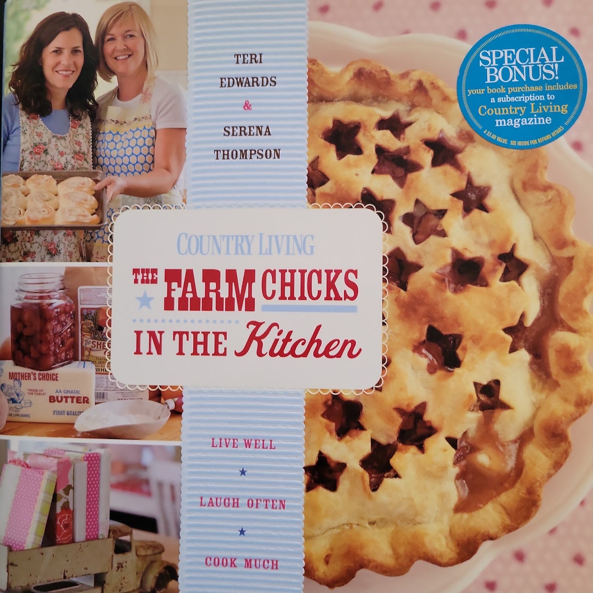 The Farm Chicks in the Kitchen by Serena Thompson, Teri Edwards