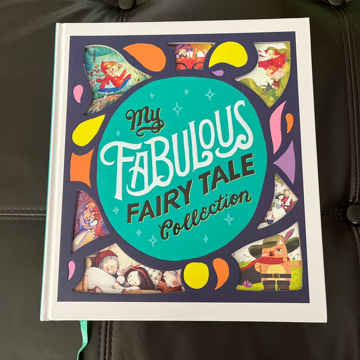 My Fabulous Fairy Tale Collection by Editors of Silver Dolphin Books