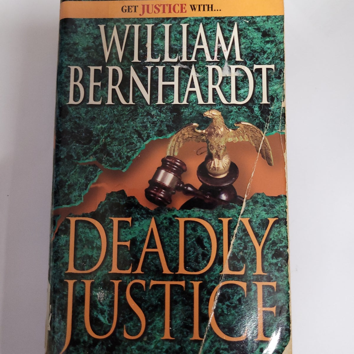 Deadly Justice by William Bernhardt, Paperback | Pangobooks