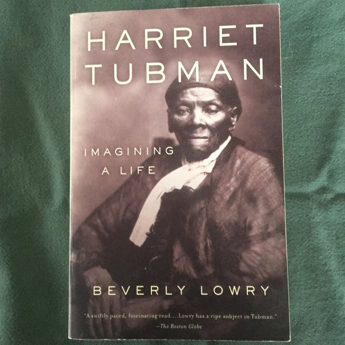 Harriet Tubman by Beverly Lowry
