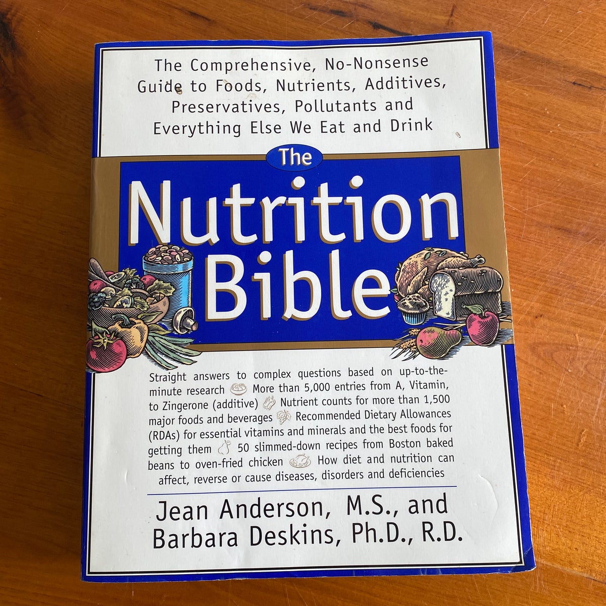 The Nutrition Bible by Jean Anderson, Barbara Deskins