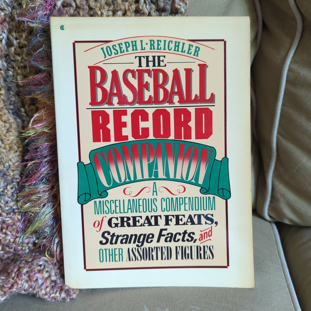 The Baseball Record Companion by Joseph L. Reichler