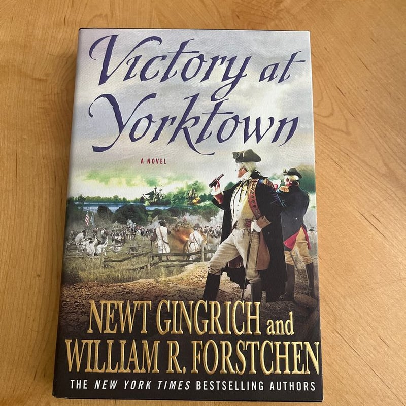Victory at Yorktown by Newt Gingrich, Hardcover | Pangobooks