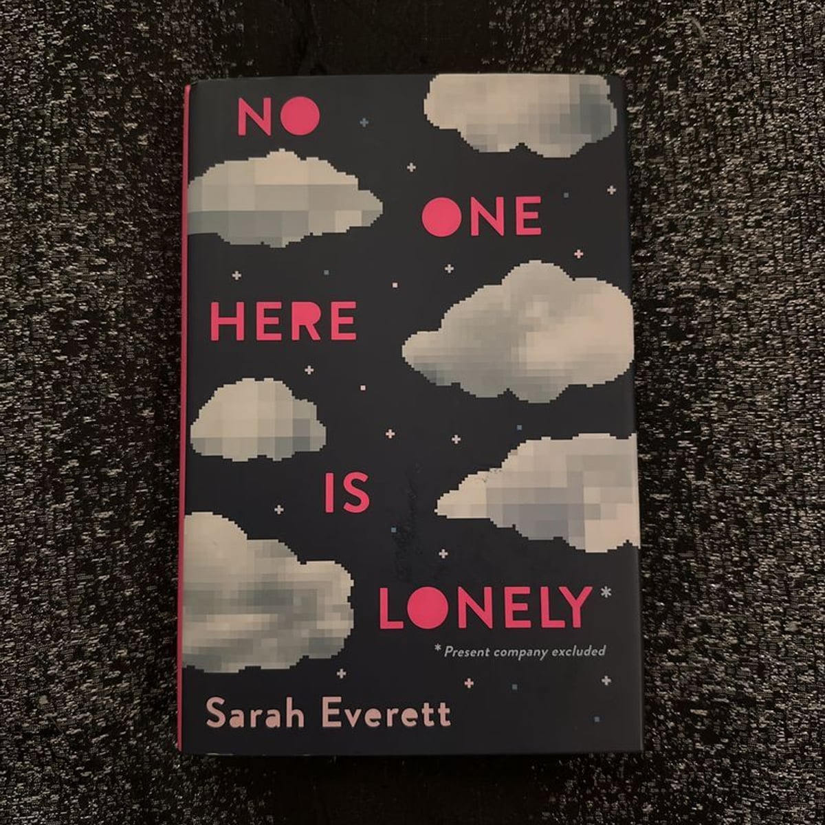 No One Here Is Lonely by Sarah Everett