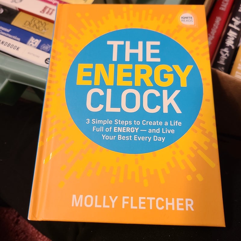 The Energy Clock by Molly Fletcher