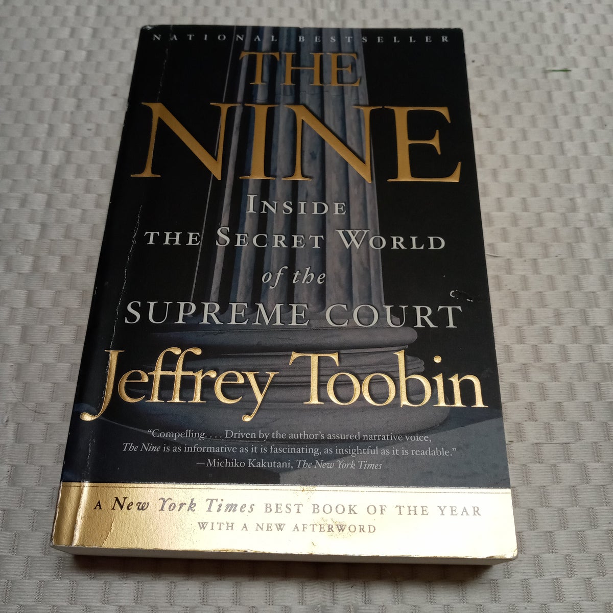 The Nine by Jeffrey Toobin