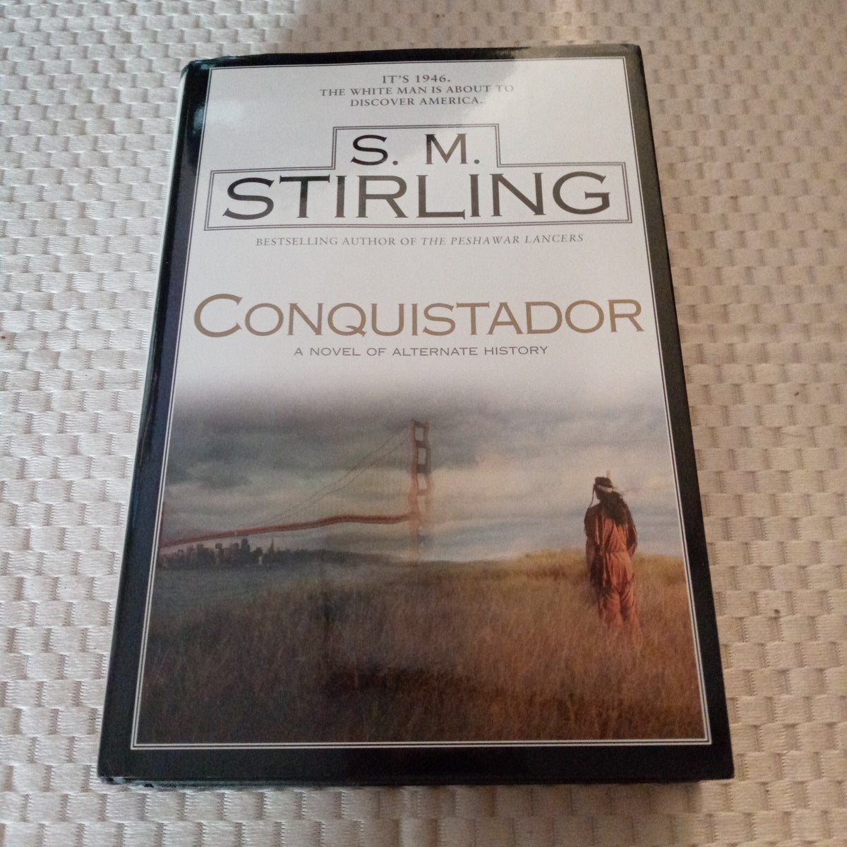 Conquistador by S. M. Stirling, Hardcover | Pangobooks