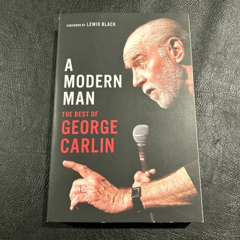 A Modern Man by George Carlin, Lewis Black