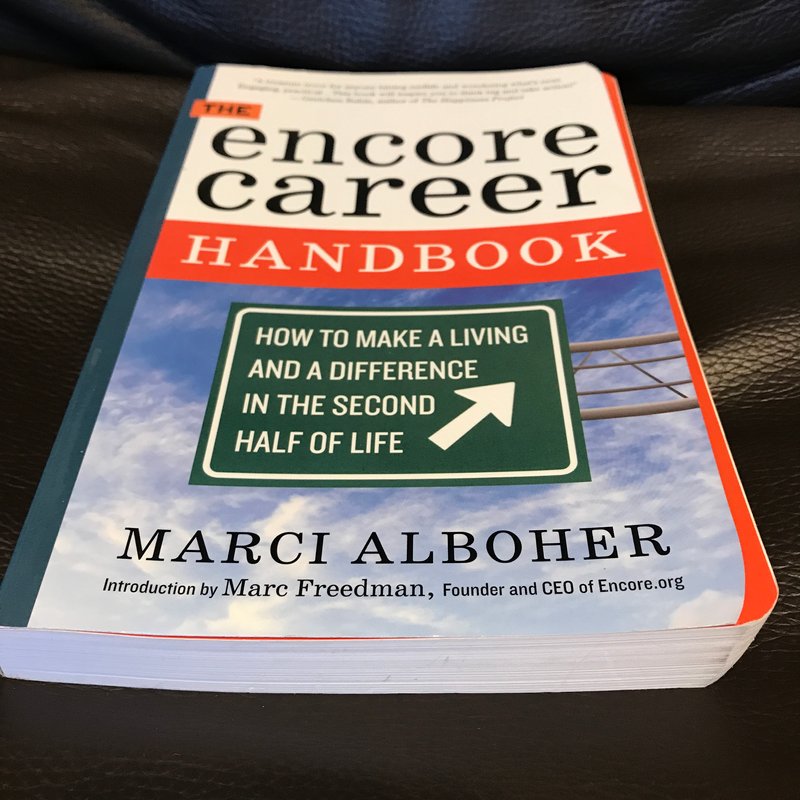 The Encore Career Handbook by Marci Alboher