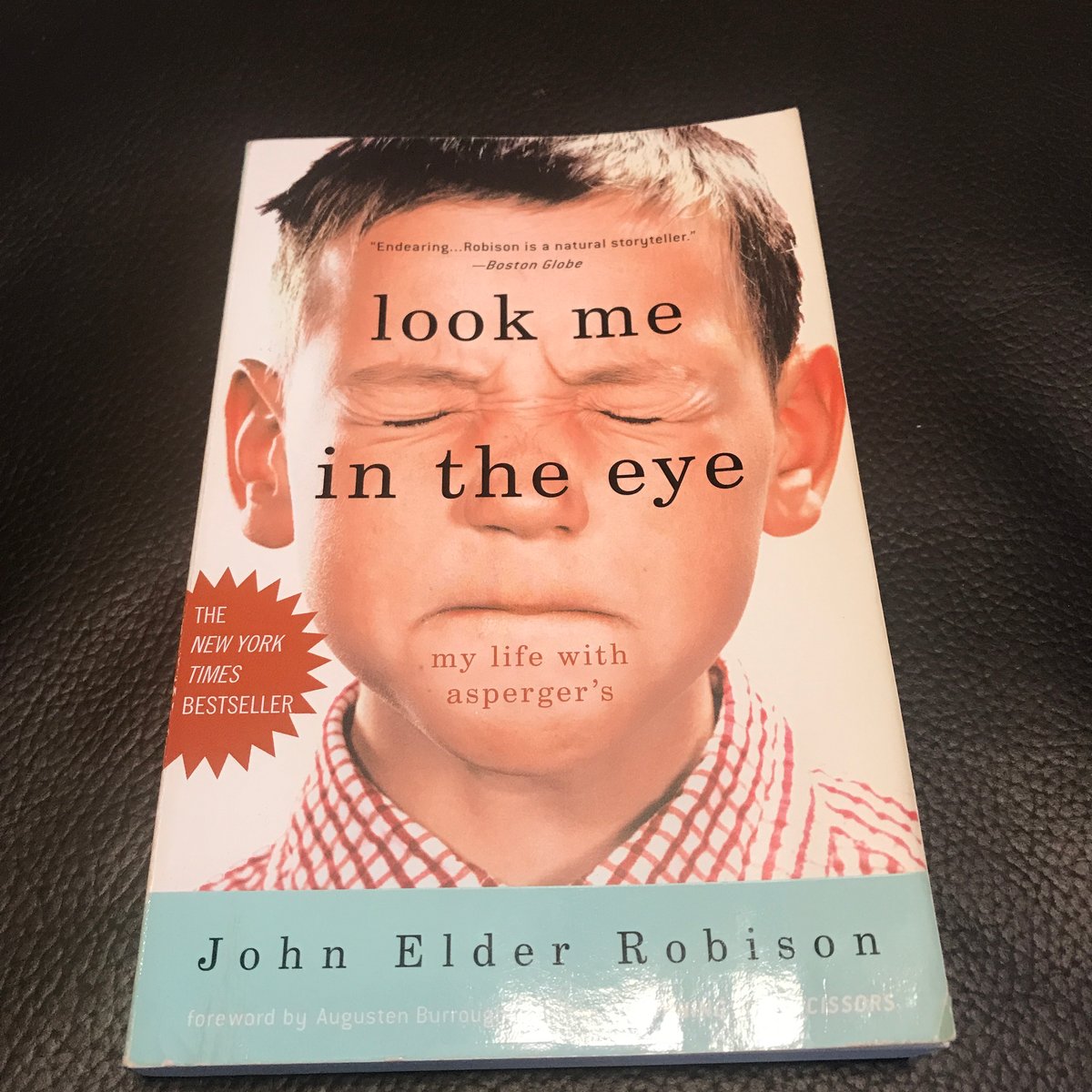 Look Me in the Eye by John Elder. Robison