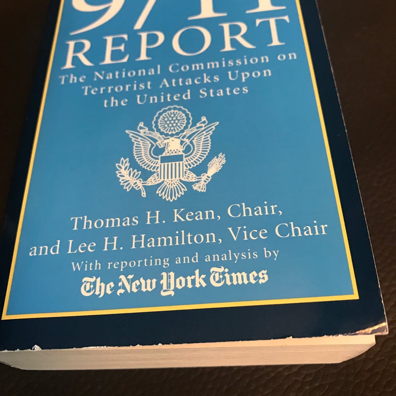 The 9/11 Commission Report by National Commission on Terrorist Attacks ...