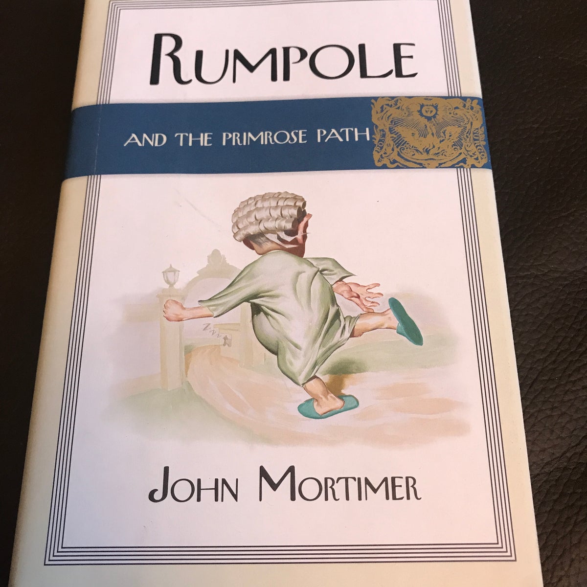 Rumpole and the Primrose Path by John Mortimer, Hardcover | Pangobooks