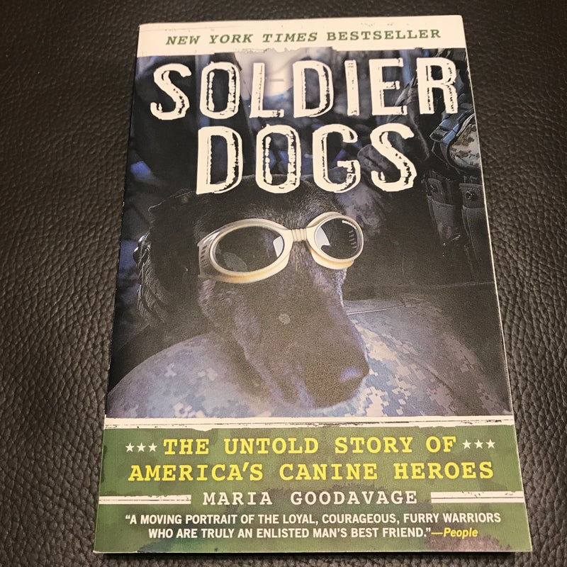 Soldier Dogs by Maria Goodavage