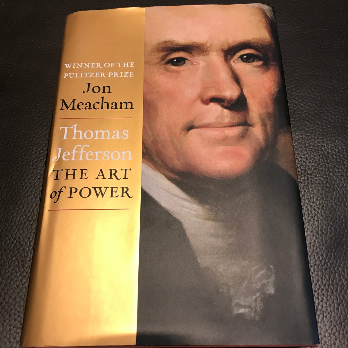 Thomas Jefferson: the Art of Power