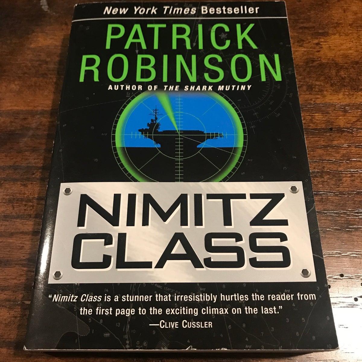 Nimitz Class by Patrick Robinson